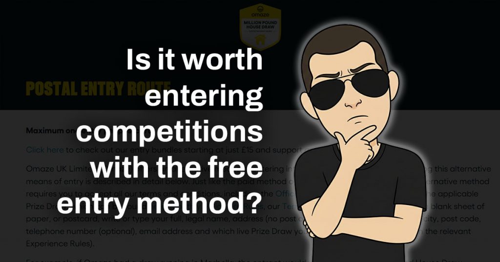 Is it worth entering competitions with the free entry method?